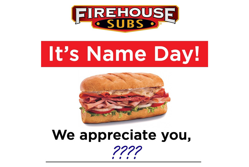 Firehouse Subs® Thanks Guests By Name With Special Offer | Franchise ...
